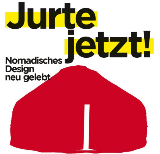 Jurte Jetzt! – MARKK