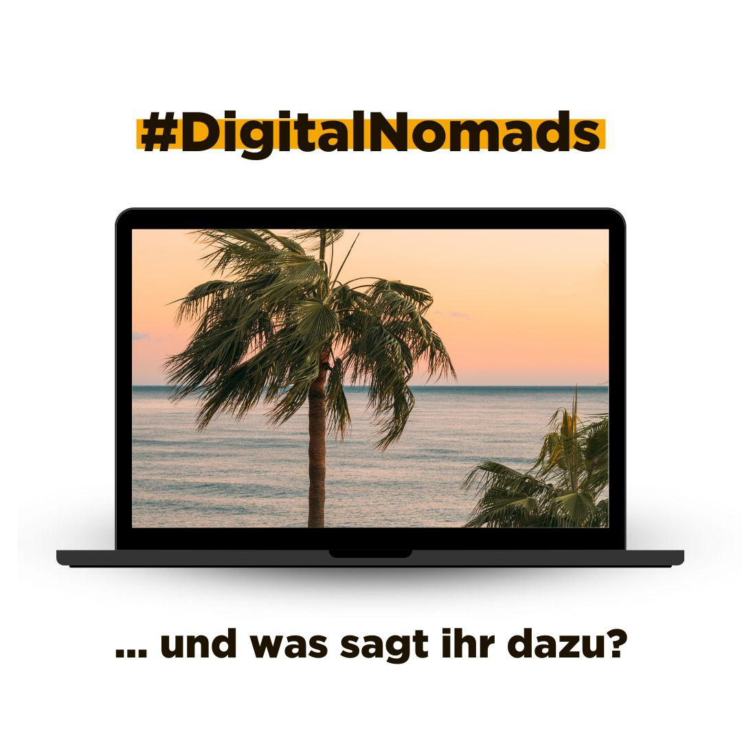 #digitalnomads – und was sagt ihr dazu? – Gespräch – MARKK